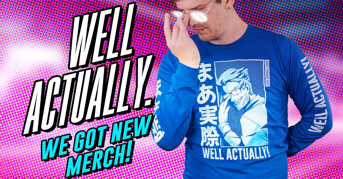 WorstPremadeEver Merch Store