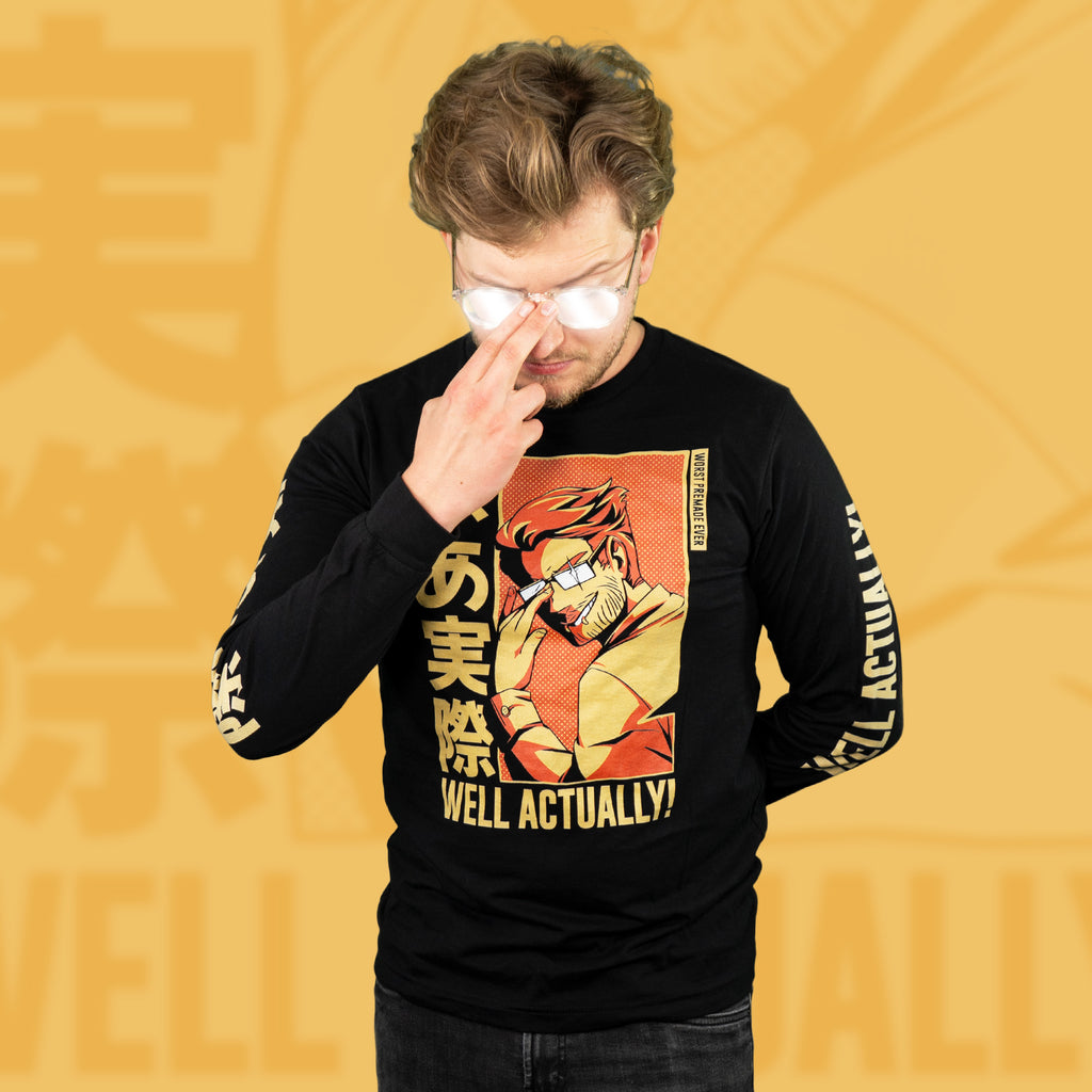 Well Actually! Unisex Long Sleeve Tee – WorstPremadeEver